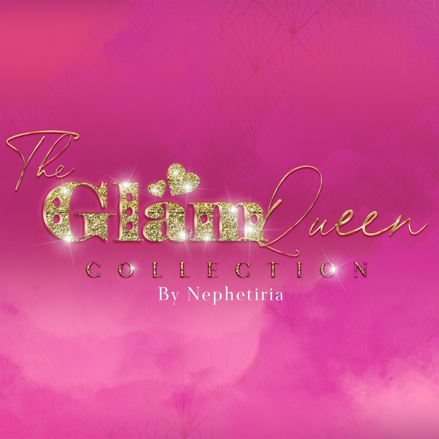 The Glam Queen Collection – The Glam Queen collection